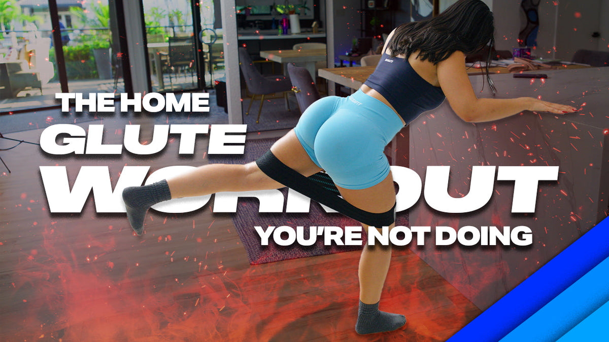 The Best Glute Workout At Home You Re Not Doing Bc Strength