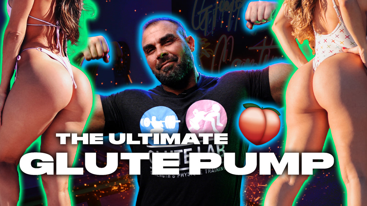 The Ultimate Glute Pump Workout Bc Strength
